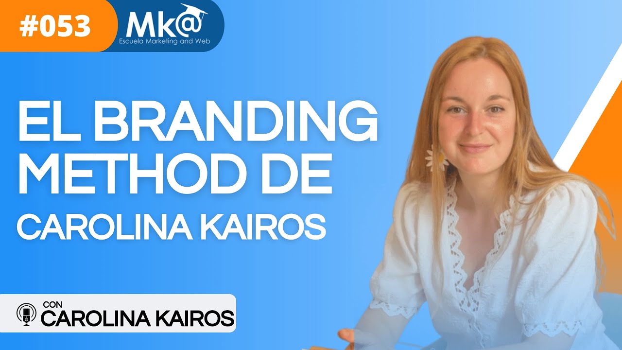 El branding method de Carolina Kairos - YouTube