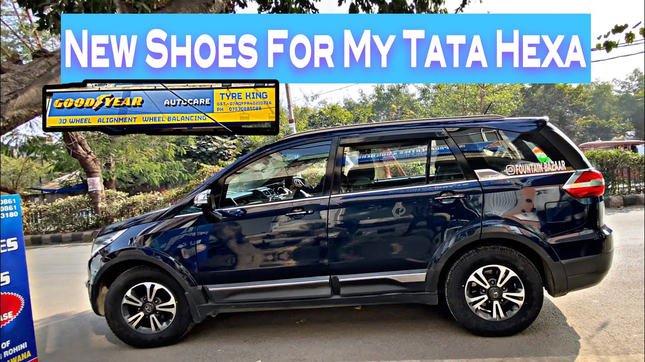 TATA Hexa Alloy & Tyre Upgrade | Tata Genuine Alloy & Good Year Tyres ...