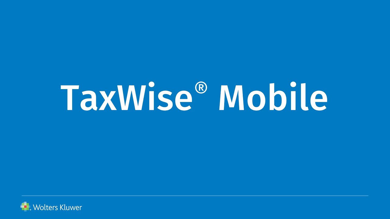 TaxWise Mobile: Your Taxpayer Remote Interview Tool - YouTube