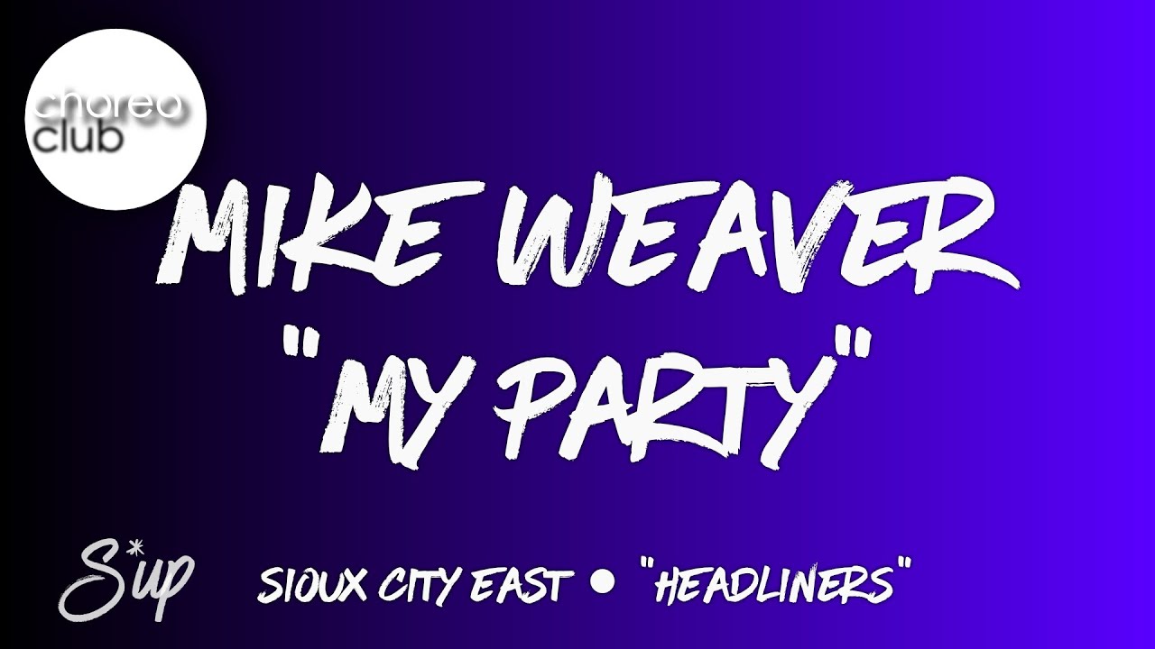 SHOWUP CHOREO CLUB Performances // S1E15 MIKE dances "MY PARTY" - YouTube