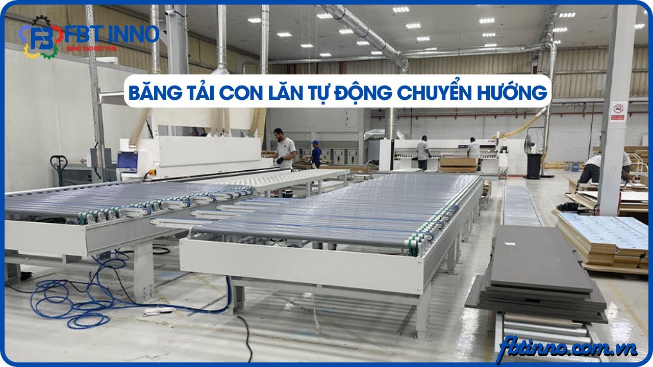 Hệ thống băng tải con lăn -rulo-roller-chuyển hướng tự động FBT INNO ...