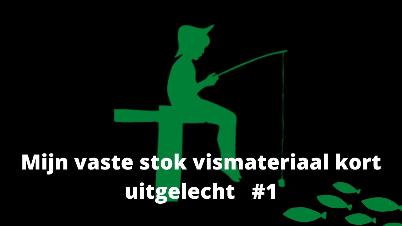 Mijn vaste stok vismateriaal kort uitgelecht #1 - YouTube