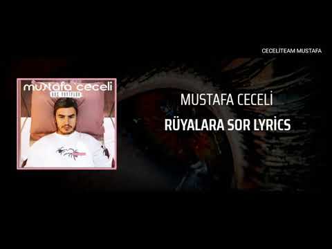 Mustafa Ceceli Rüyalara Sor (Lyrics)