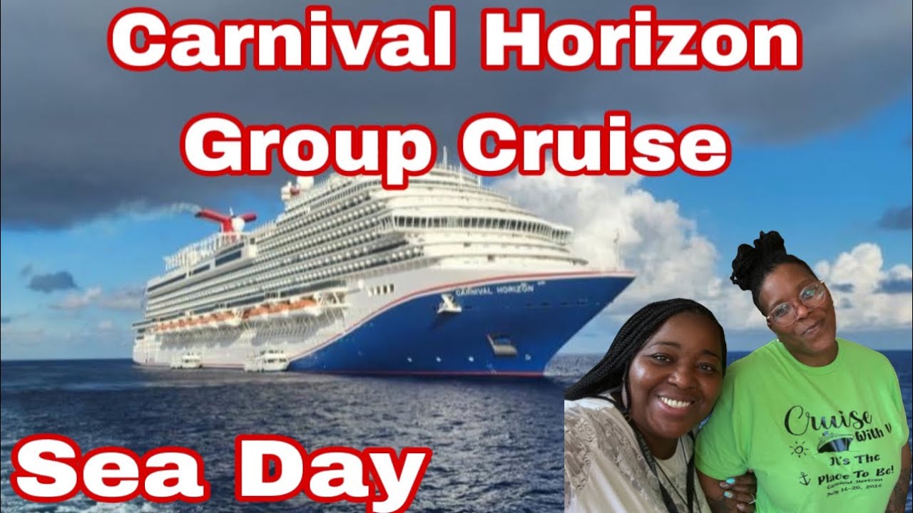 Carnival Horizon: Day 6 | Last Sea Day and Going Home | Love and ...