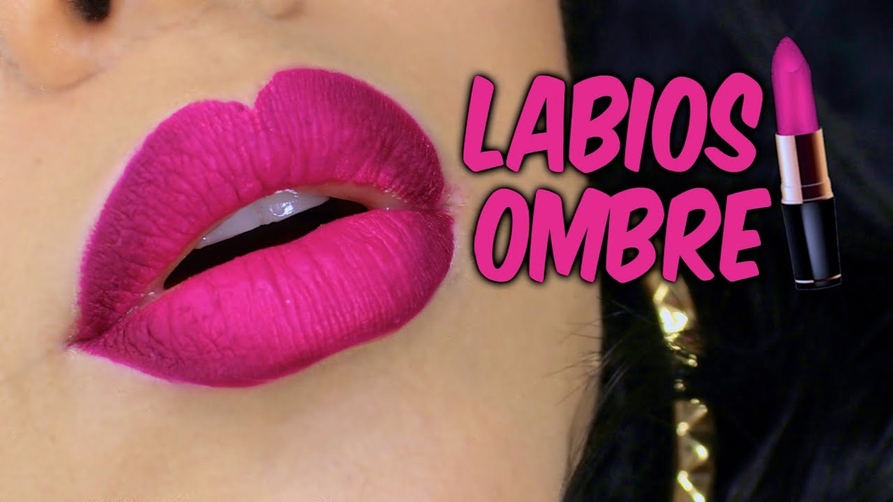LABIOS DEGRADADOS MATTE - LIPS OMBRE - YouTube