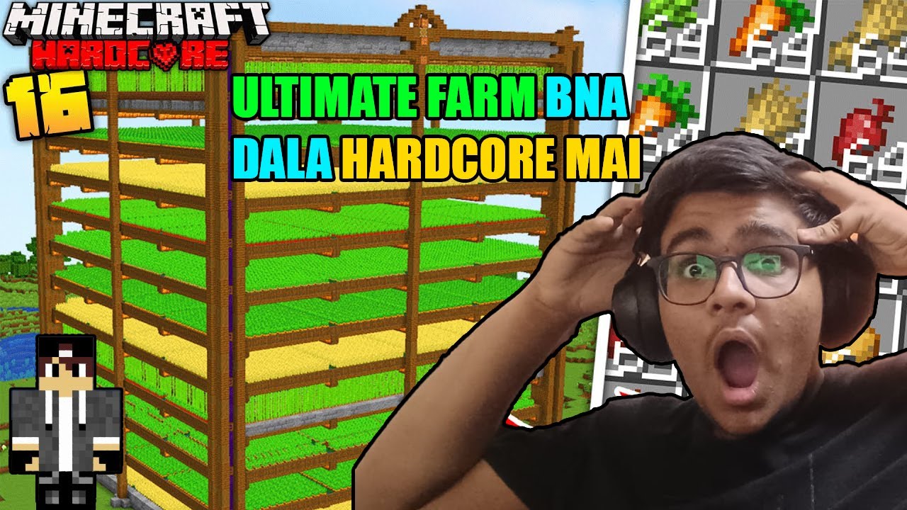 ULTIMATE FARM BNA DIYA HARDCORE MAI PART 1 | HARDCORE GAMEPLAY #4 - YouTube