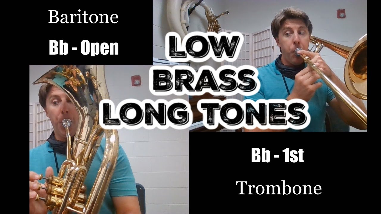 Low Brass Long Tones Warm up - YouTube