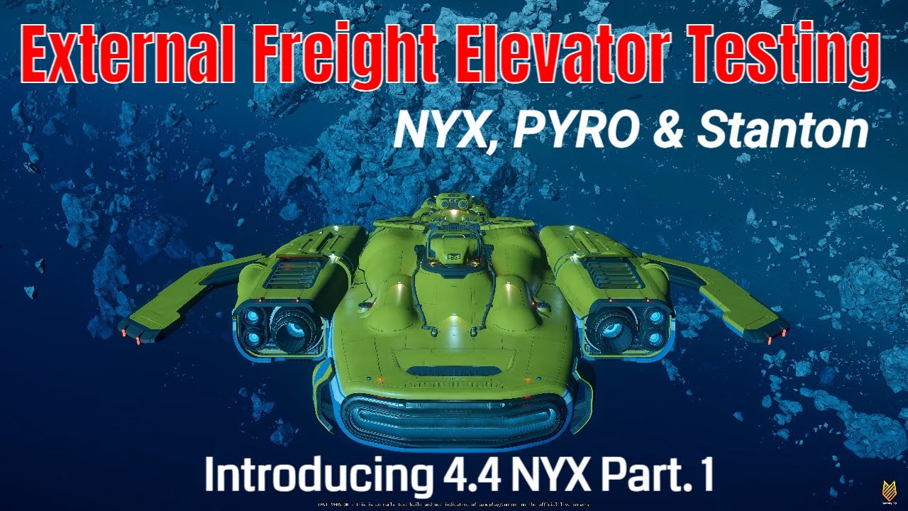Introducing 4.4 NYX Pt.1: External Freight Elevator Testing Nyx ...