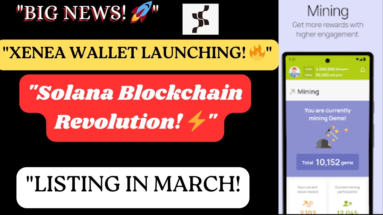 🚀 Big News! Xenea Wallet Launching on Solana Blockchain! 🔥 Listing in ...