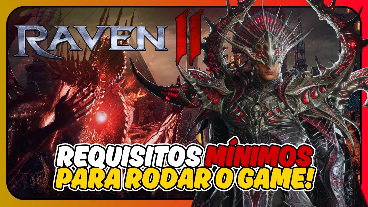 RAVEN II EM PORTUGUÊS🙀| QUAIS OS REQUISITOS MÍNIMOS PARA RODAR O GAME ...