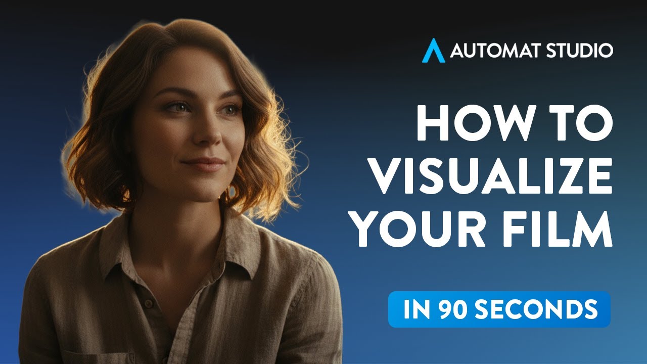 How to Visualize Your Film With Automat Studio (In 90 Seconds) - YouTube