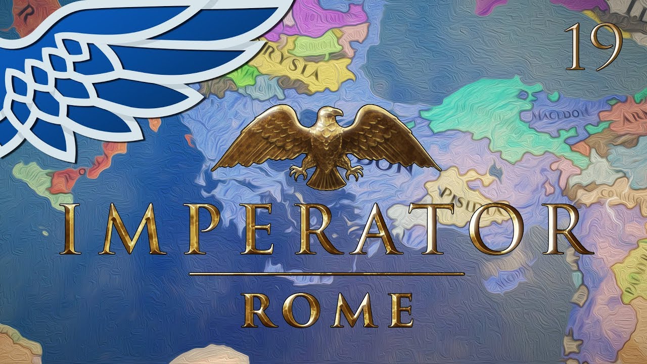 IMPERATOR ROME | Macedon Walkthrough Part 19 - Imperator Rome ...