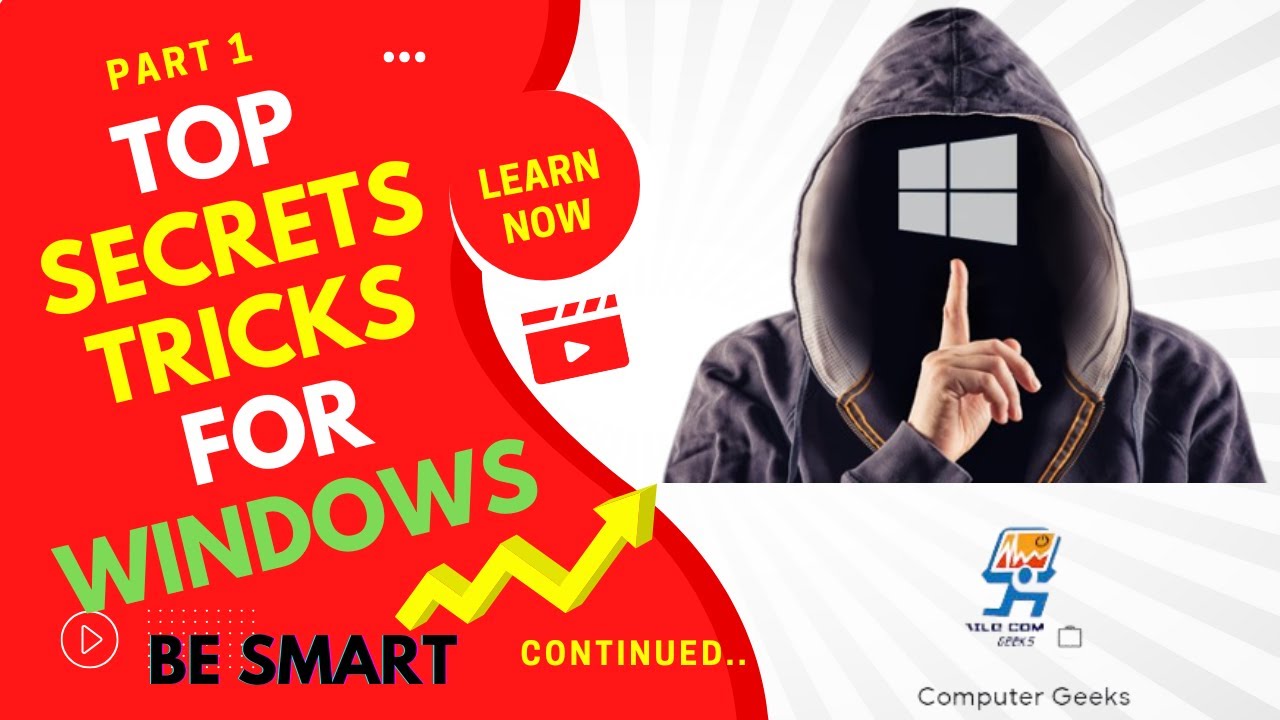 [Geek 38] Windows secret tricks (Part 1) you must know. (#CGeeks) - YouTube