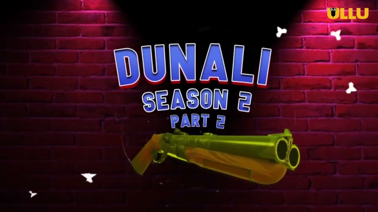Dunali_Season-2_(Part_2)_2022 Hindi_Web_Series_Official_Trailer - YouTube