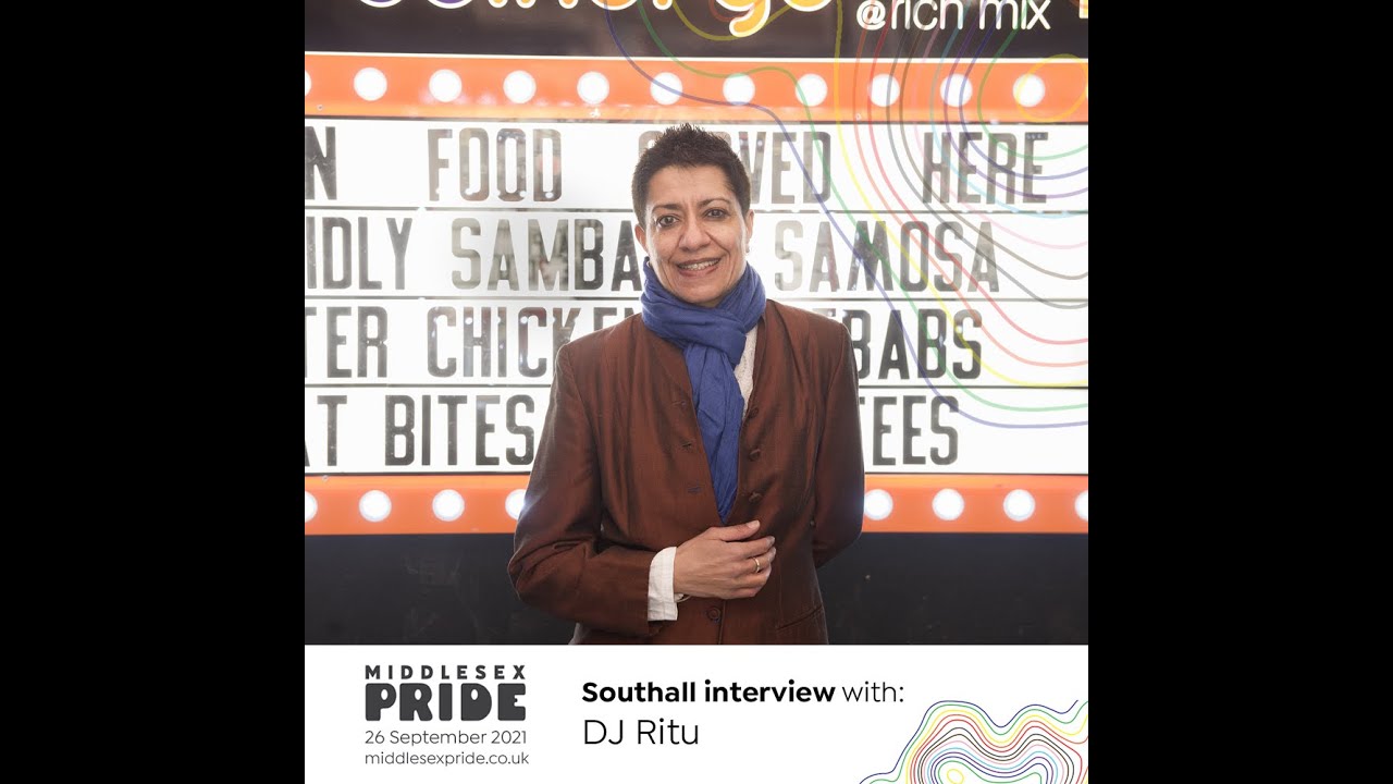MIDDLESEX PRIDE - DJ Ritu & Southall - YouTube