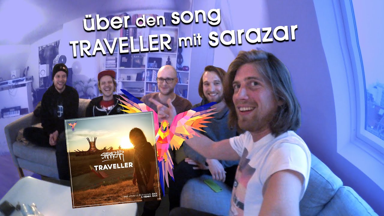 TRAVELLER - Über den Song mit Sarazar I AlchiVLOG - YouTube