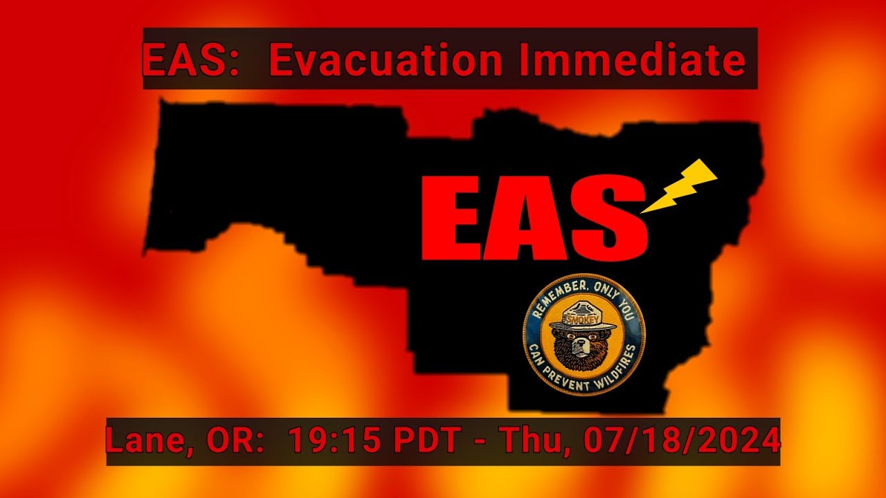 EAS Simulation; Evacuation Immediate for Lane County, OR - Thu, 07/18 ...