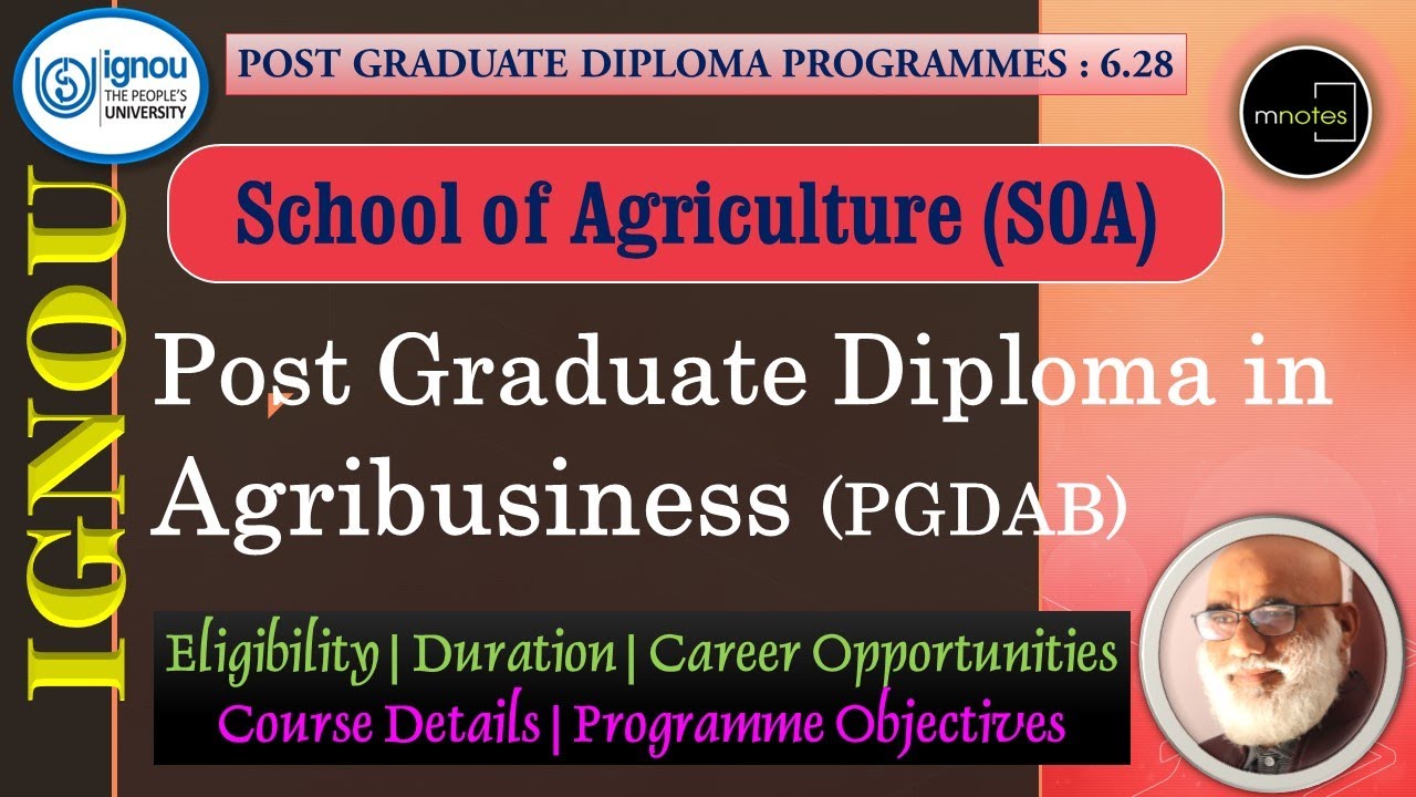 IGNOU | Post Graduate Diploma in Agribusiness | PGDAB | Admission July ...