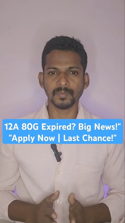12A 80G Expired? New Chance | Condonation of Delay Explained! - YouTube