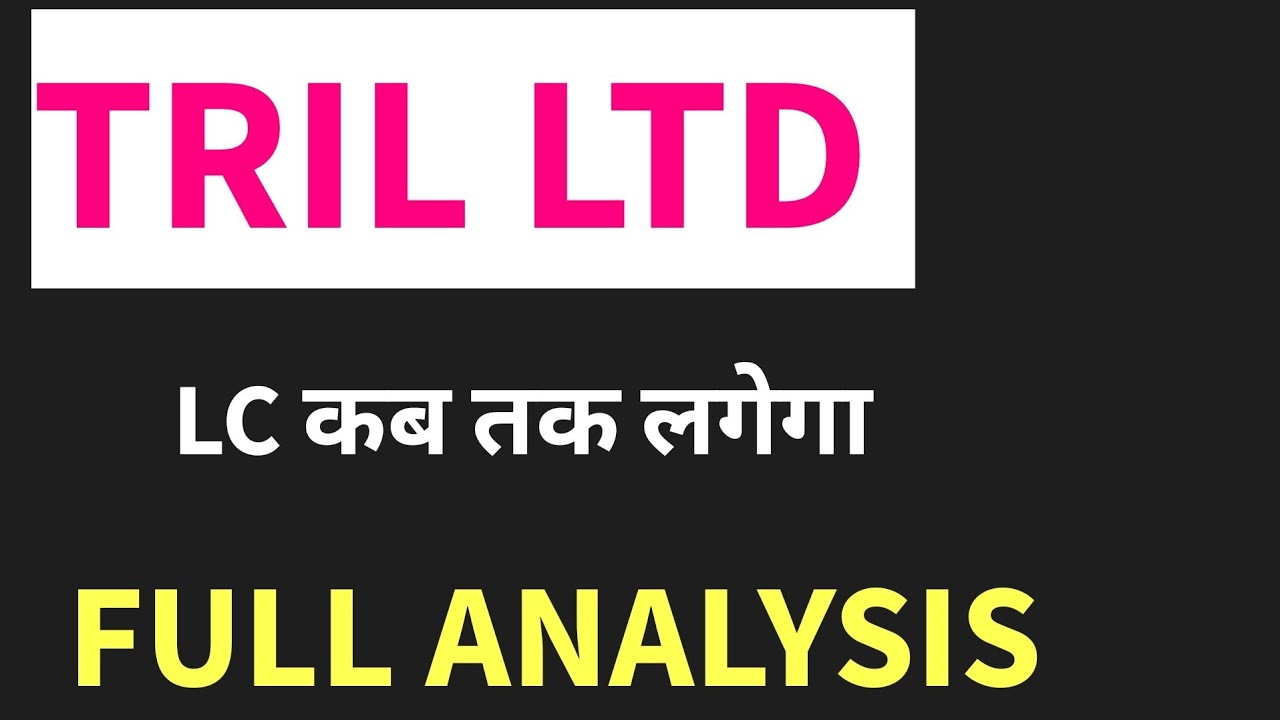 TRANSFORMER & RECTIFIER SHARE NEWS TODAY | TRIL SHARE LATEST NEWS ...
