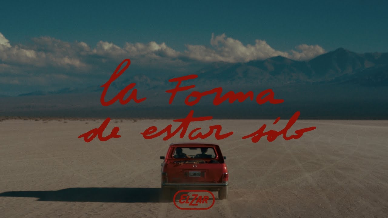 El Zar - La Forma De Estar Solo (Video Oficial) Chords - Chordify