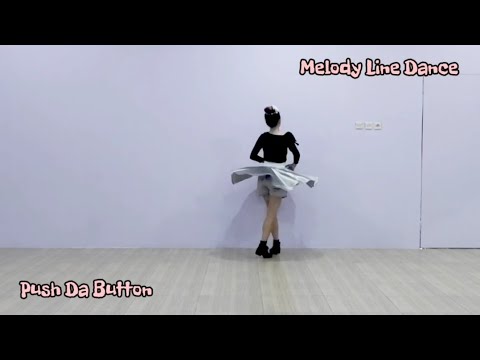 Push Da Button Line Dance - Choreo Marlon Ronkes & Romain Brasme - by ...