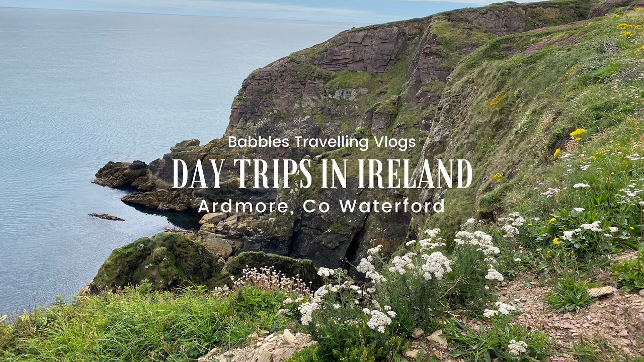 Day trips in IRELAND : Ardmore, Co. Waterford. Cliff walks, sea ...