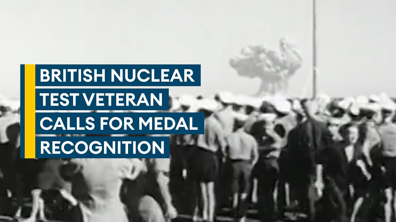 Veteran calls for medals for all nuclear weapons test personnel - YouTube