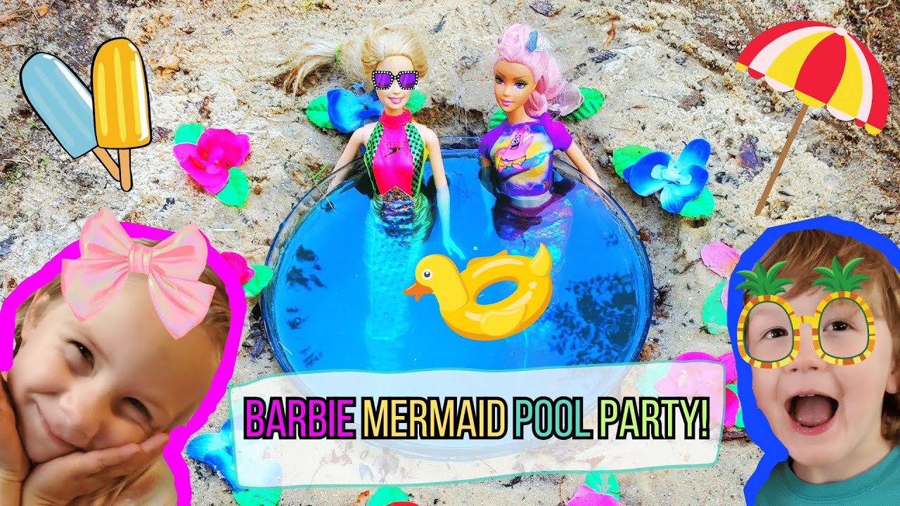 Barbie Mermaid Pool Party! | Barbie and Friends turn into Mermaids ...