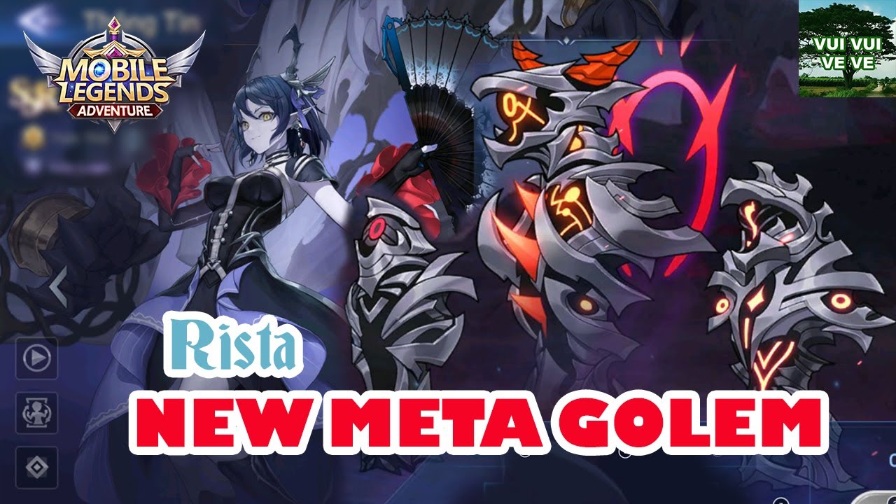 Rista NEW META GOLEM - Mobile Legends: Adventure MLA Vietnam - YouTube