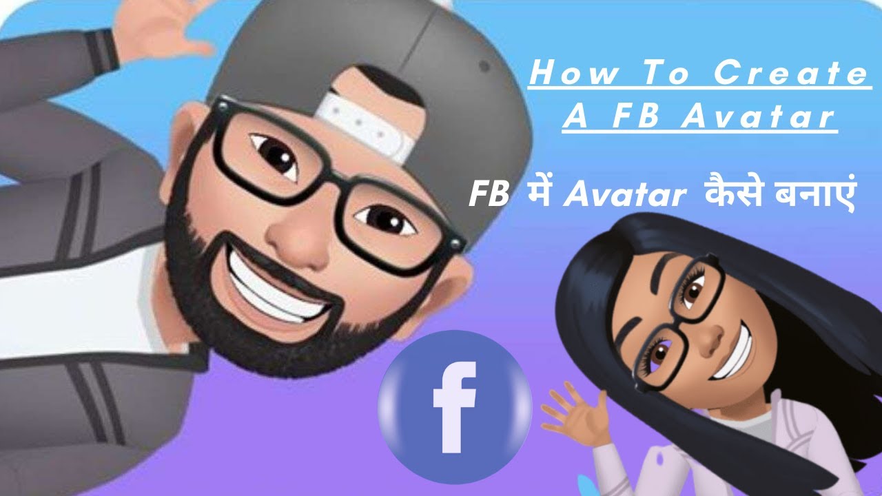 How To Create A FB Avatar | Facebook Avatar Tutorial Hindi | Facebook ...
