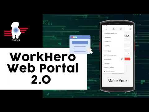 Rufus WorkHero Web Portal 2 0 Overview - YouTube