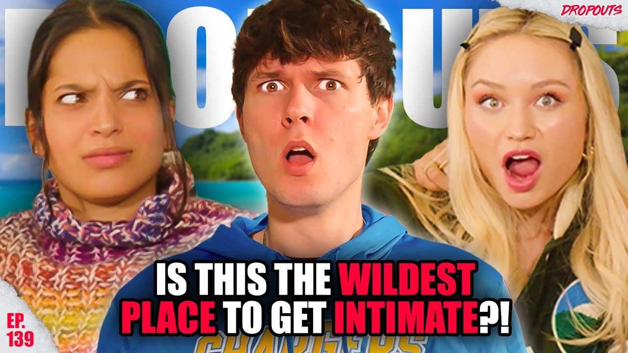 The CRAZIEST Place To Get INTIMATE || Dropouts Podcast Clips - YouTube