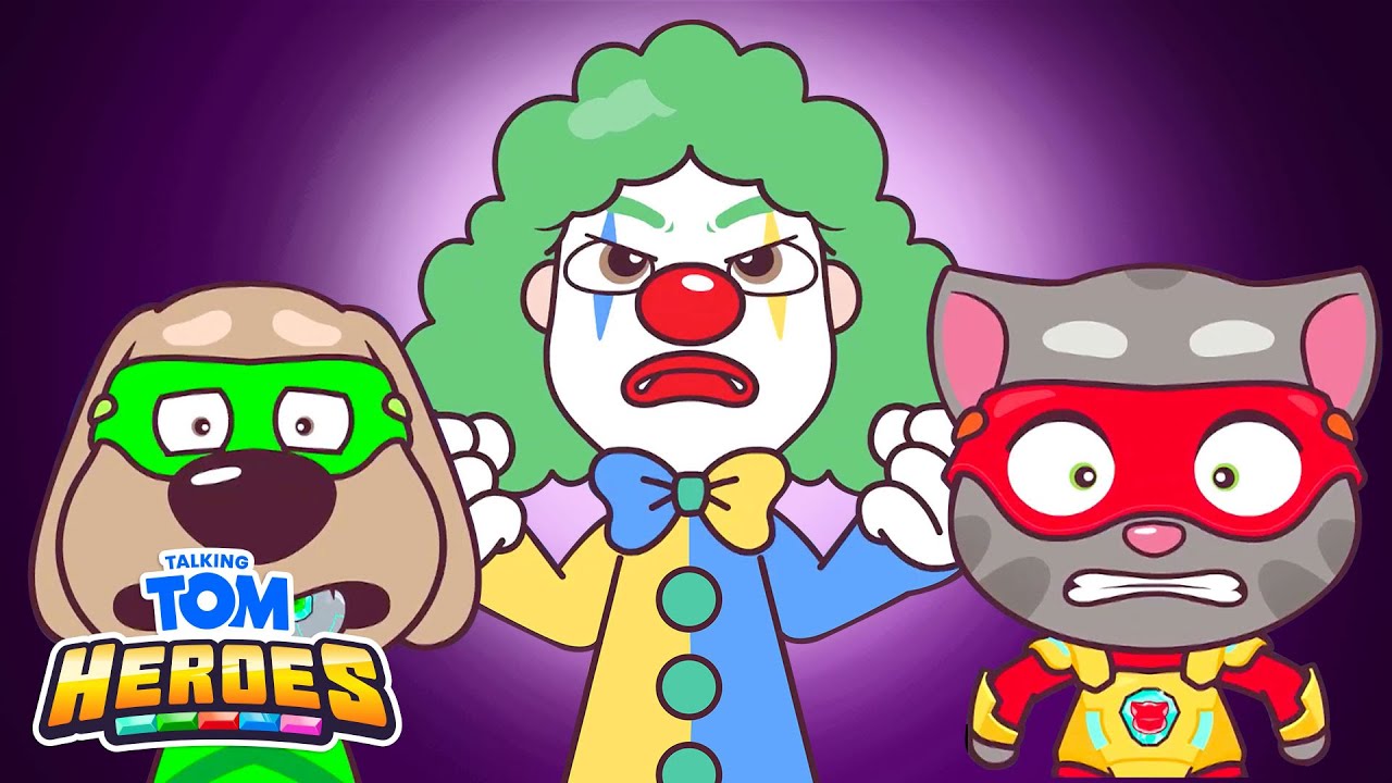 The Sad Clown - Heroes Month | Talking Tom Heroes Episode 21 - YouTube