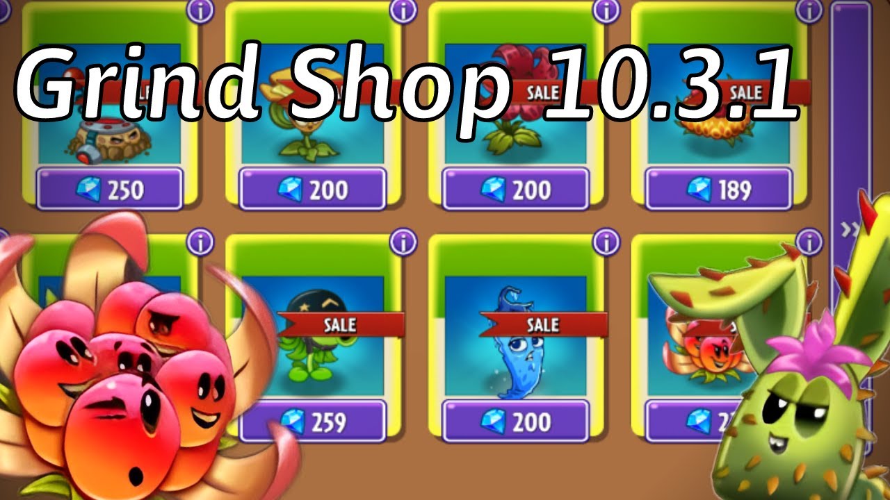 PvZ2 Grind Shop 10.3.1 Download I How To Hack PvZ2 10.3.1 I No More ...