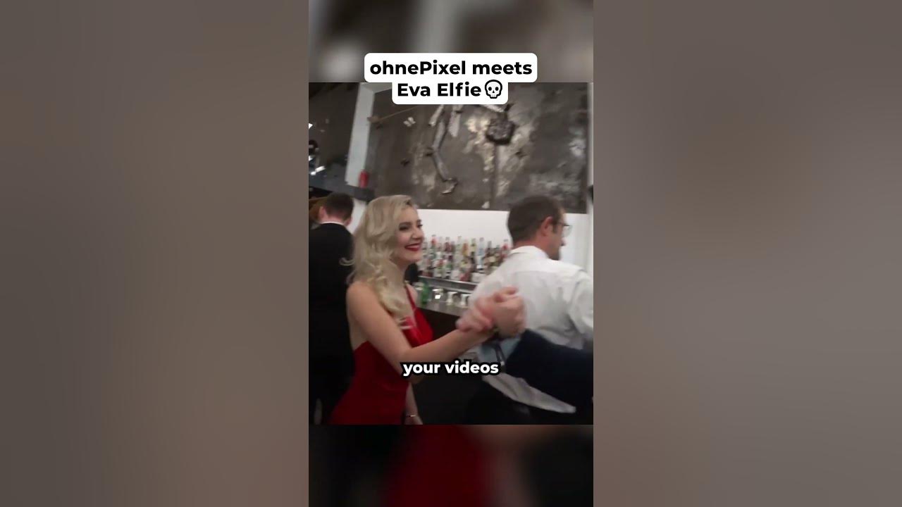 ohnepixel meets Eva Elfie 💀 - YouTube