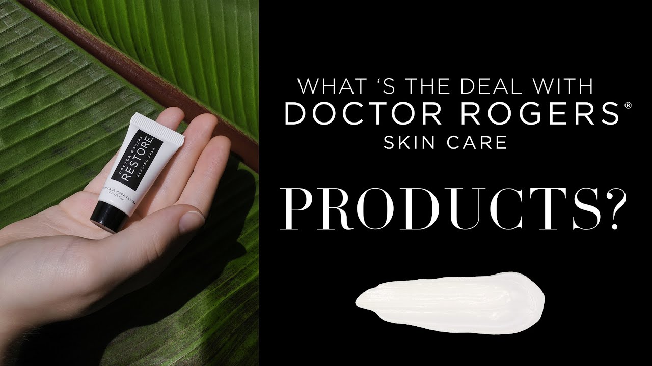 What's the Deal With These Doctor Rogers Skin Care Products? - YouTube