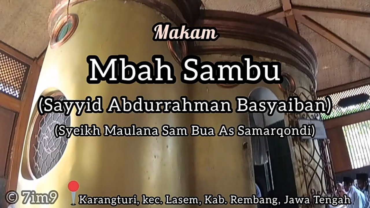 Makam Mbah Sambu, Mbah Srimpet, Mbah Ma'shum Lasem. Komplek Masjid Jami ...