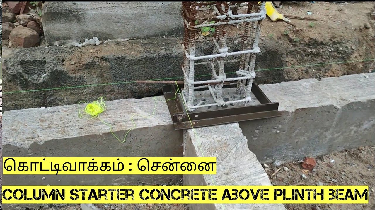 column starter concrete above plinth beam | kottivakkam | கொட்டிவாக்கம் ...