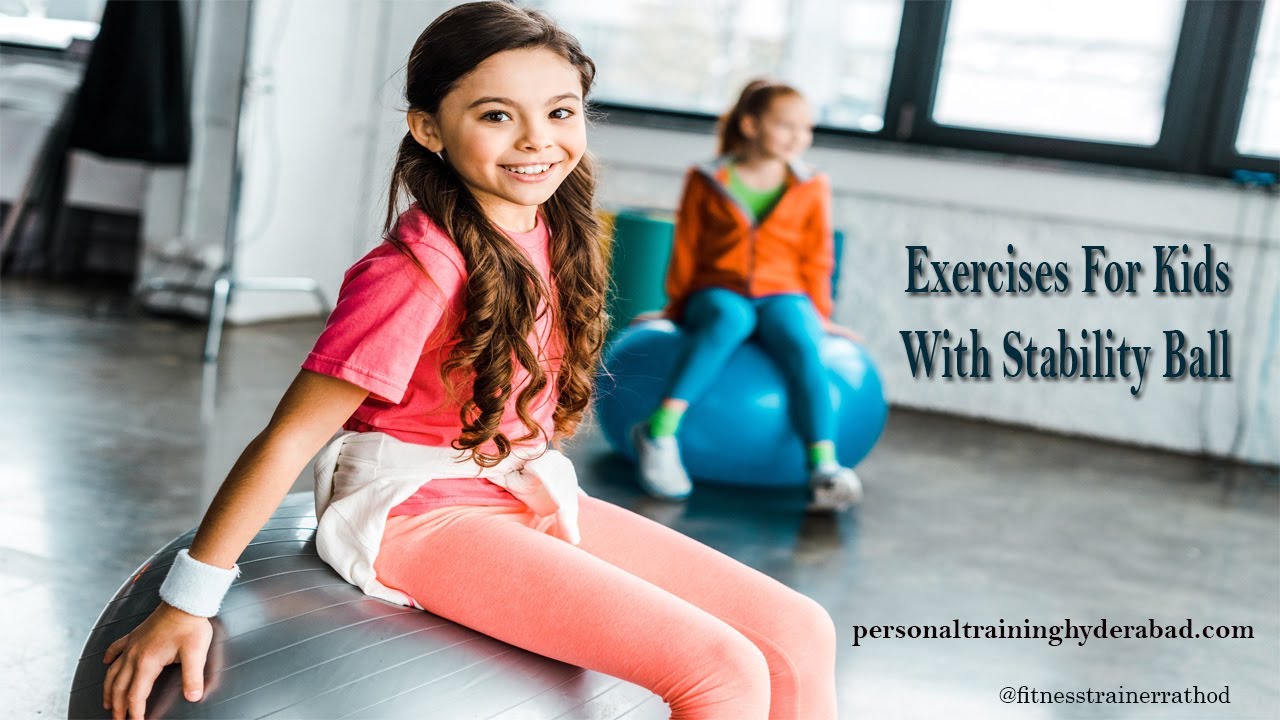 Exercises for kids with Stability ball | Kids workout at home | Rakesh ...
