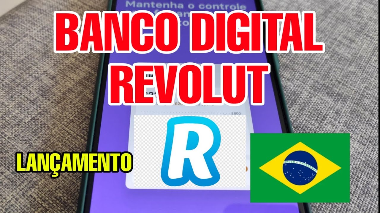 BANCO REVOLUT BRASIL COMO FAZER CADASTRO REVOLUT BRASIL FUNCIONA LISTA ...