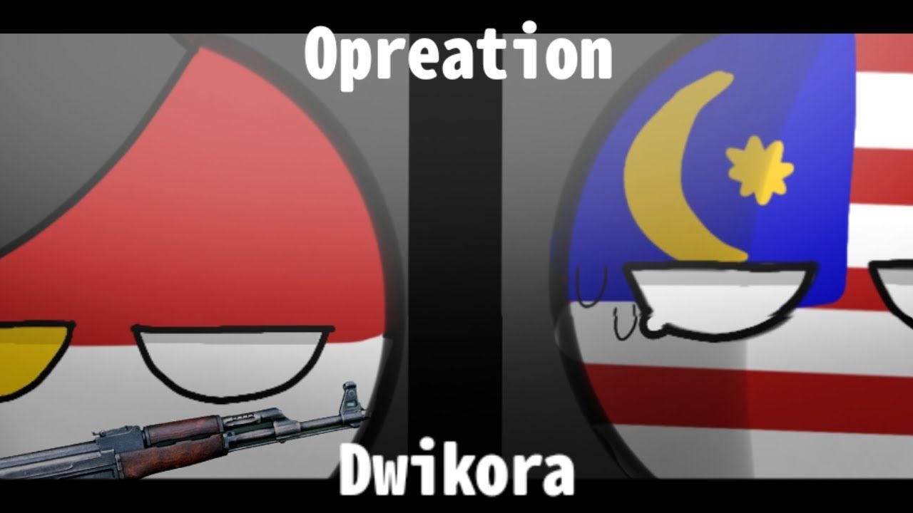 Opreation Dwikora || CountryBall || Pandaz-Official || Inspired to ...