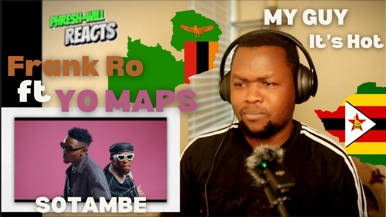 Frank Ro Ft Yo Maps - SOTAMBE | Phresh-Will Reaction!! - YouTube