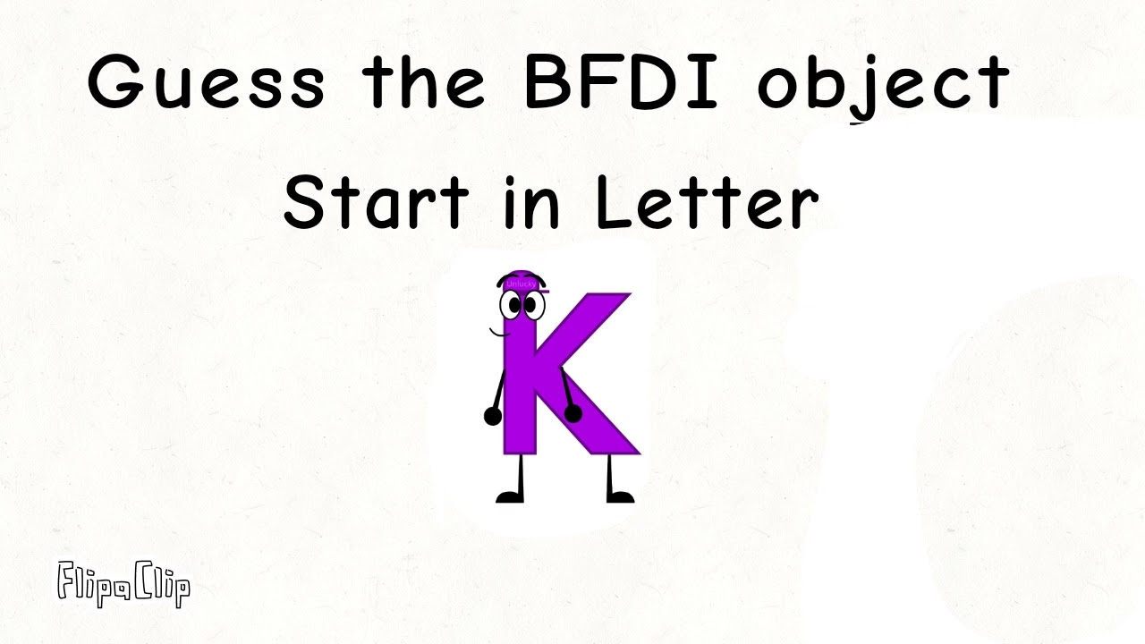 Guess the BFB Object Starts in letter K - YouTube