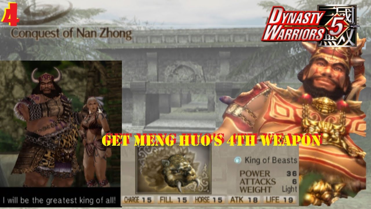 Meng Huo's Story #4 , get 4th weapon , Conquest of Nan Zhong , Dynasty ...