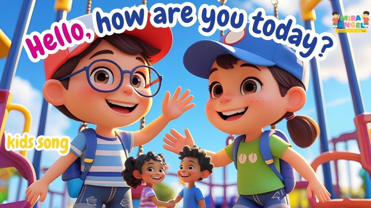 Hello, How Are You Today? | Fun Kids Greeting Song | Hello Song for ...