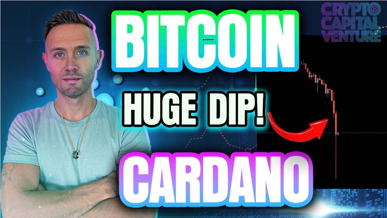 Huge Bitcoin Dip...Cardano Plummets! Is Crypto Entering A Bearish ...