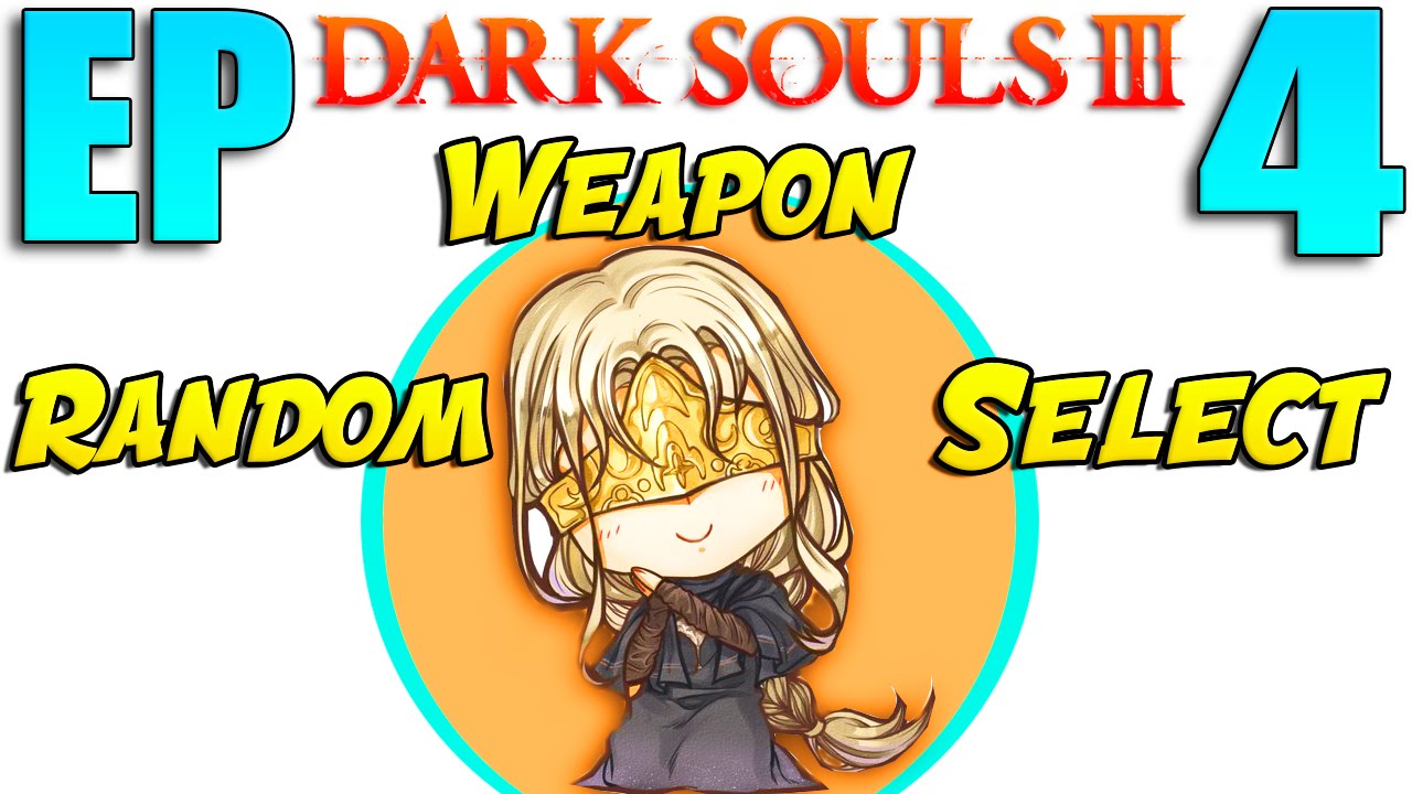 Dark Souls 3: Random Weapon Select PvP - Switch After Every Win ...
