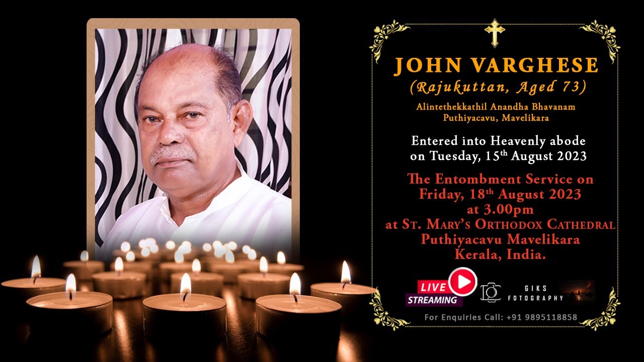 Funeral - John Varghese Anandhabhavanam - YouTube
