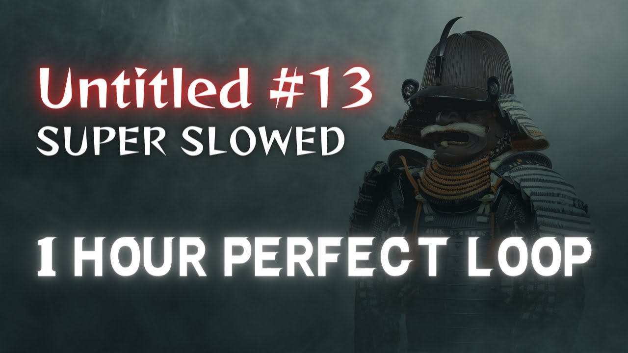 [1 HOUR] Untitled #13 (Super Slowed + Reverb) - YouTube